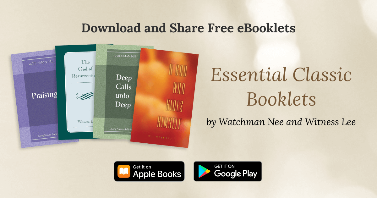 Free eBooklets — Essential Classic Booklets | Living Stream Ministry
