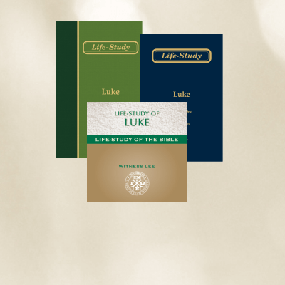 Life-study of Luke | Living Stream Ministry